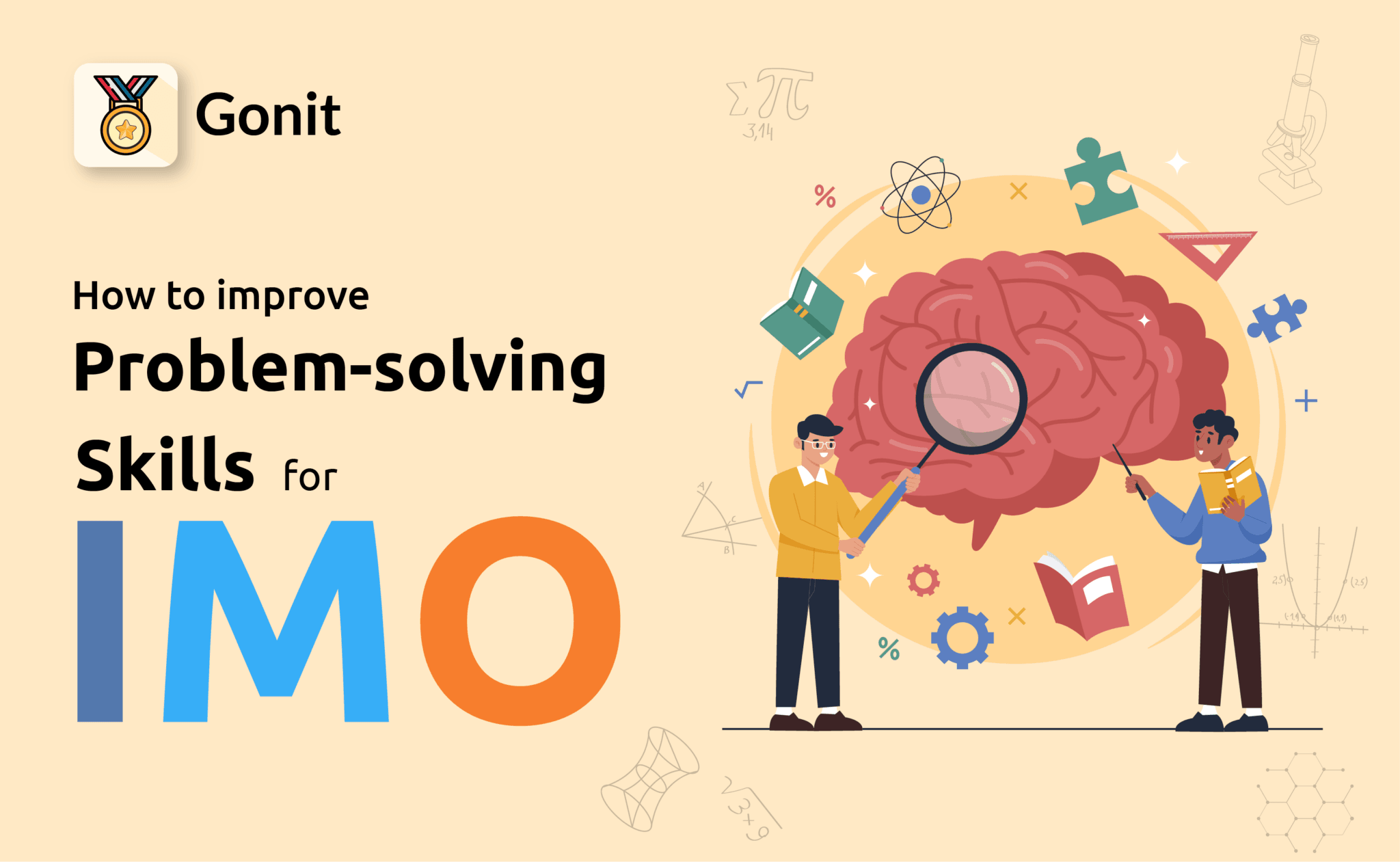 How to Improve Problem Solving Skills for IMO? A Step-by-Step Guide - Gonit
