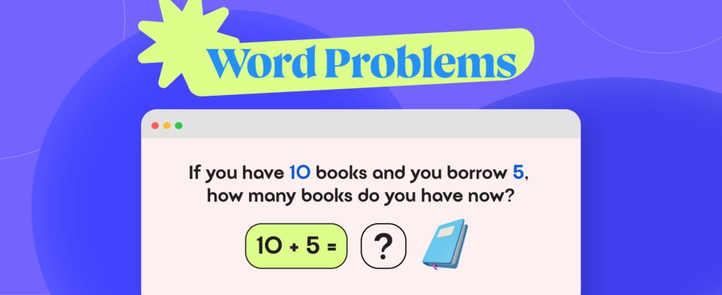 Word Problems for kids Class 1 | Examples, Tips & Method